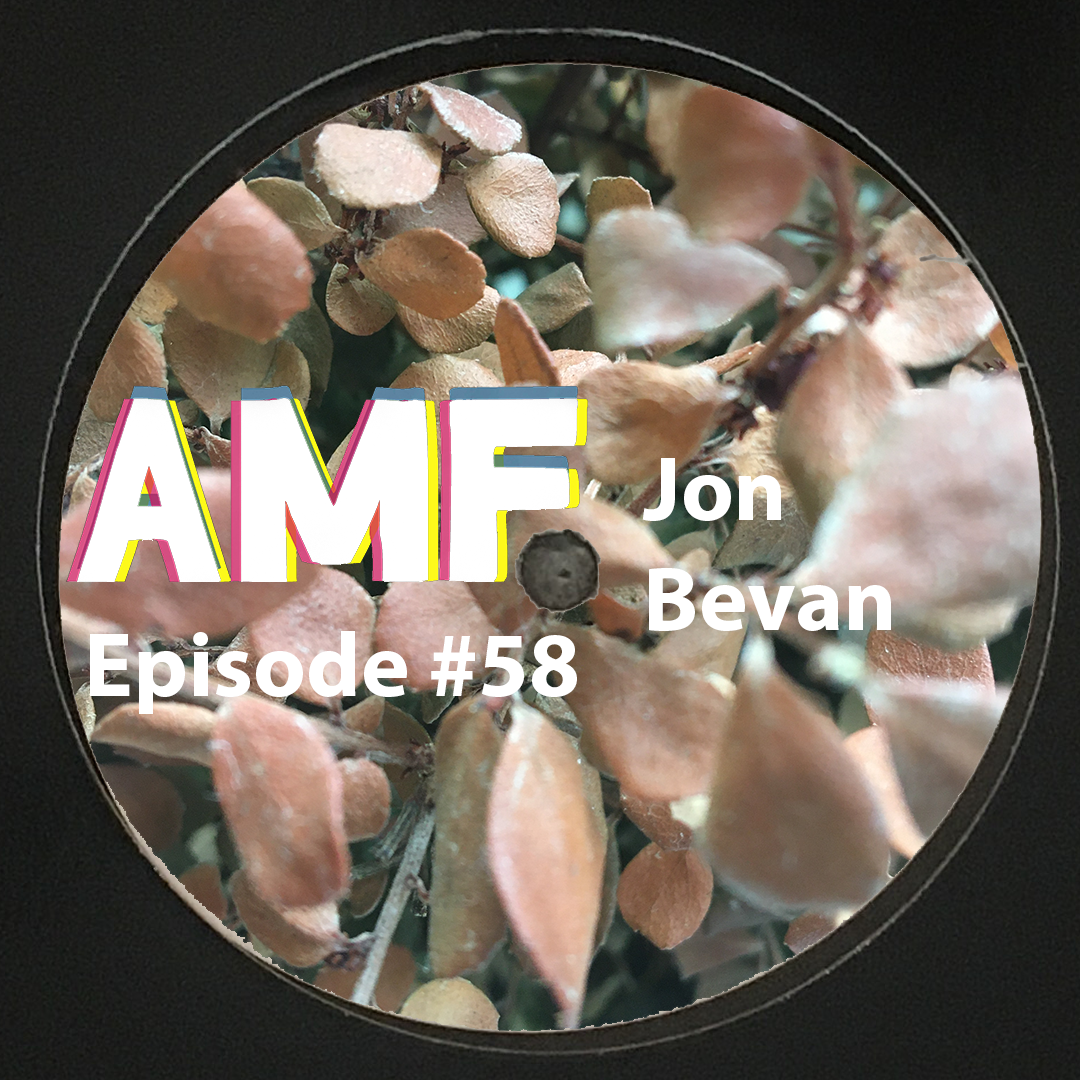 All My Friends Ep#58 Jon Bevan